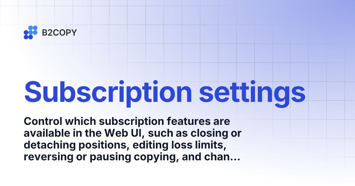 Subscription settings | B2COPY docs