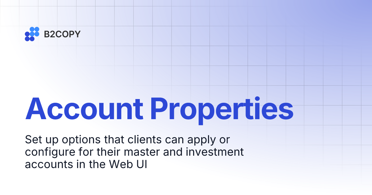 Account Properties | B2COPY docs