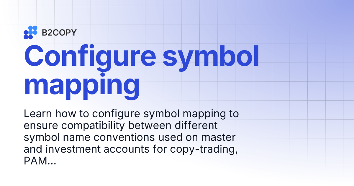 Configure symbol mapping | B2COPY docs
