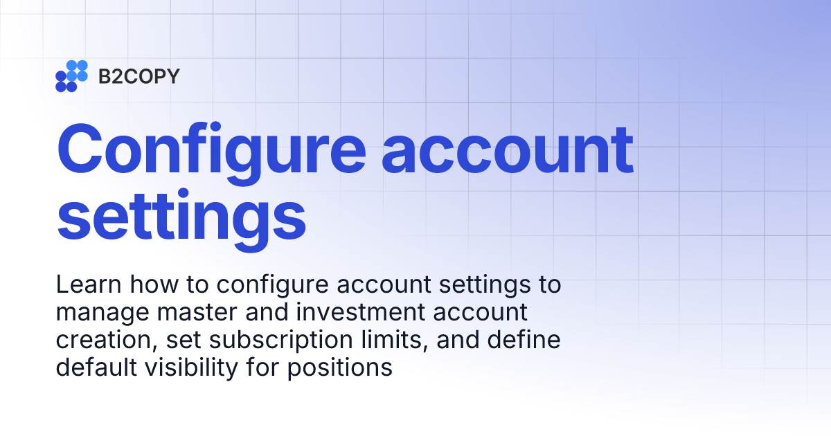 Configure account settings | B2COPY docs