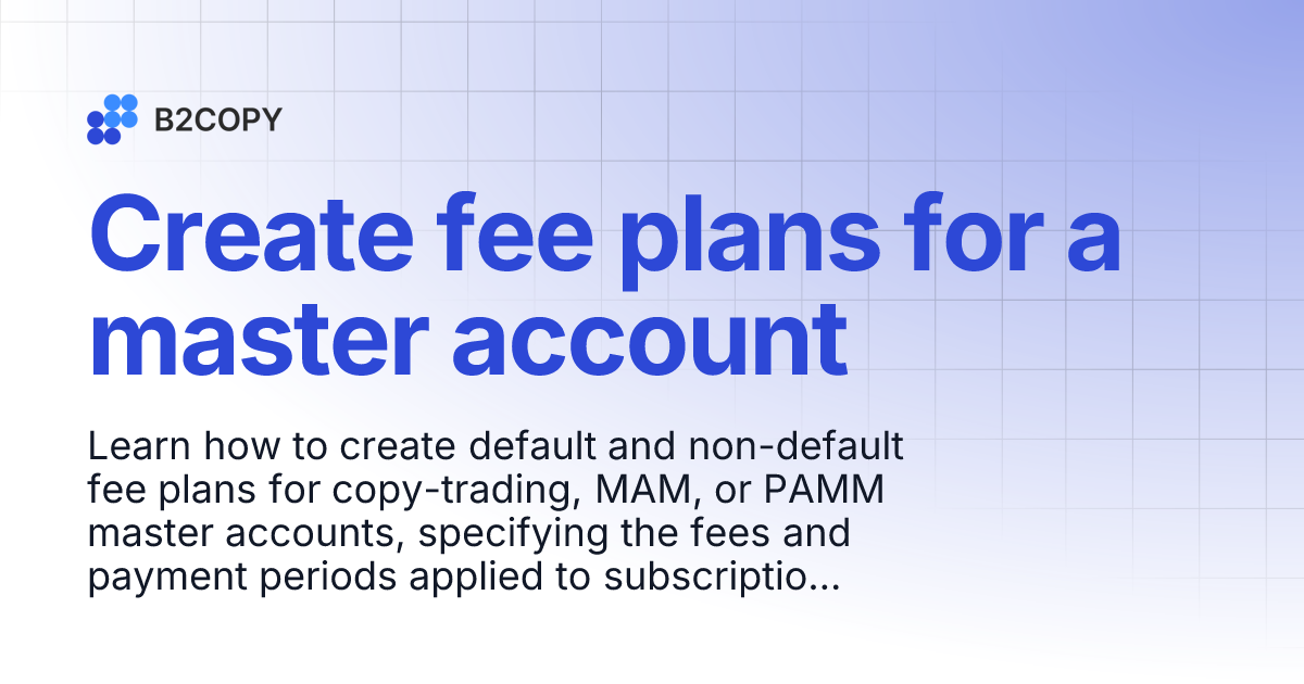 Create fee plans for a master account | B2COPY docs
