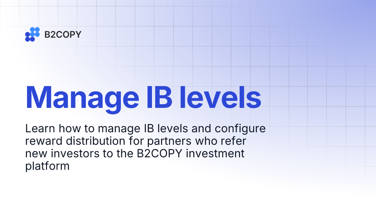Manage IB levels | B2COPY docs