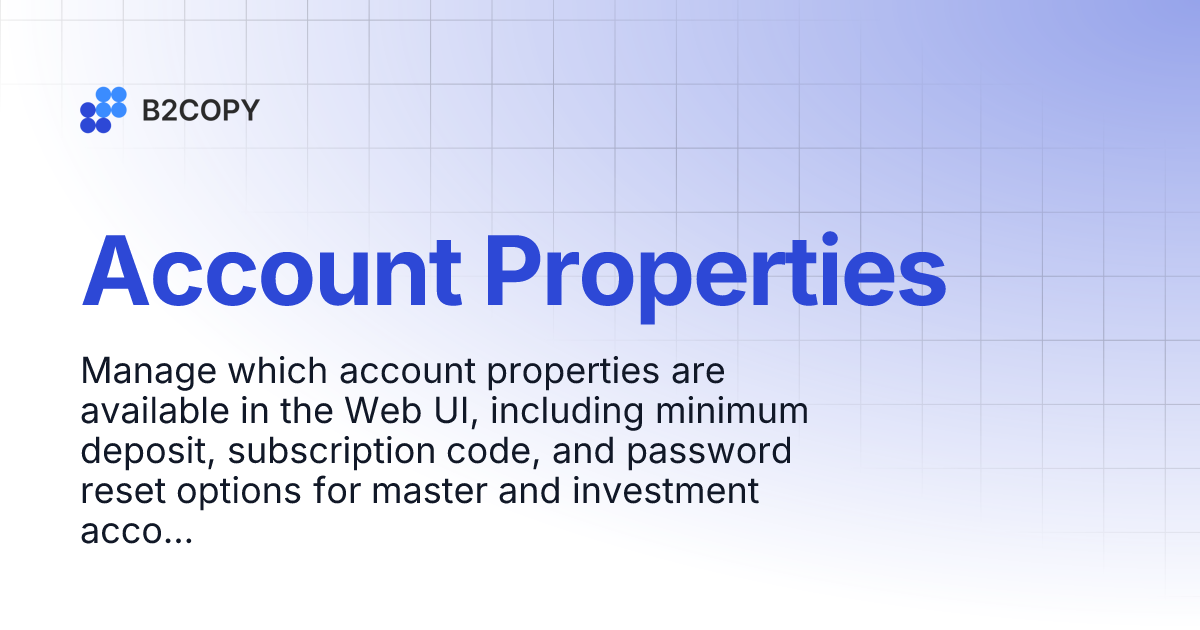 Account Properties | B2COPY docs