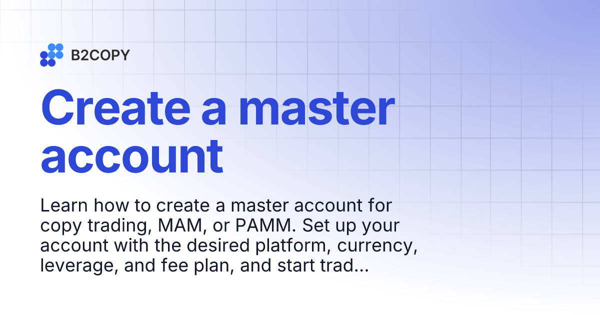 Create a master account | B2COPY docs
