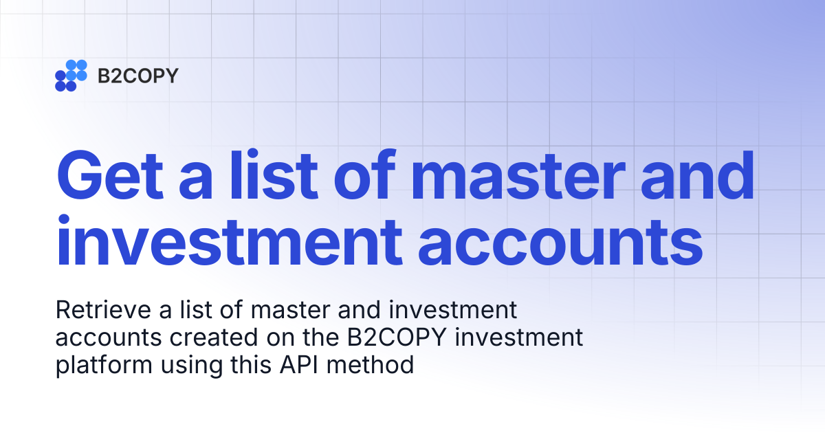 Get a list of master and investment accounts | B2COPY docs