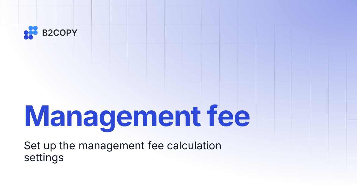 Management fee | B2COPY docs