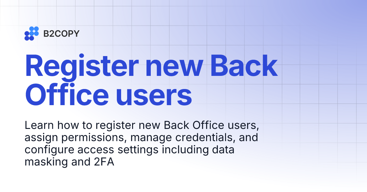 Register new Back Office users | B2COPY docs